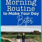 Small Changes to Your Morning Routine Can Improve Your Life